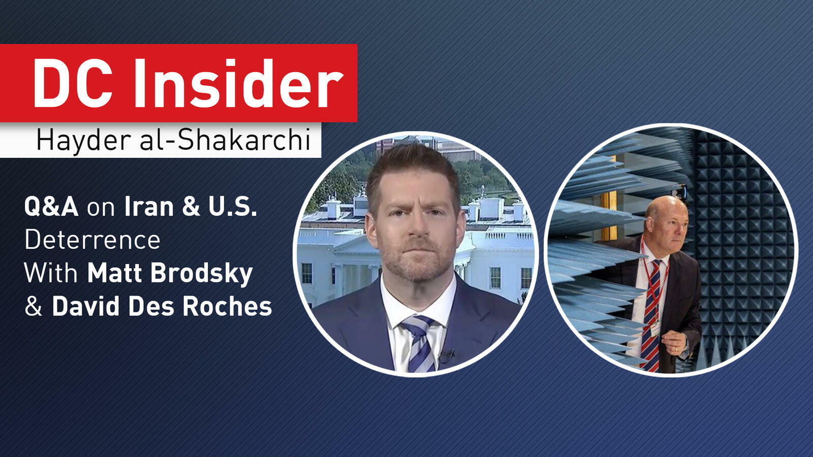 Matt Brodsky and David Des Roches on Iran, Operation Sentinel and U.S ...